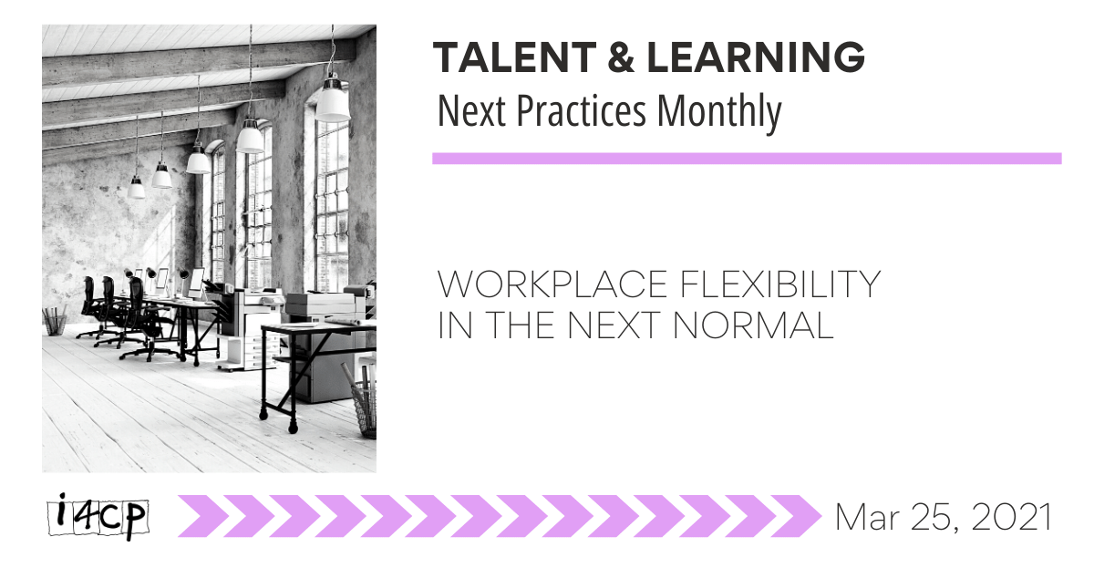 Workplace Flexibility in the Next Normal