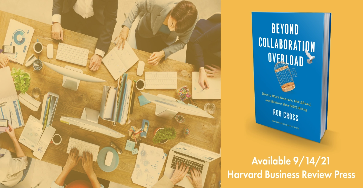 Boost Efficiency and Well-Being With Smarter Collaboration