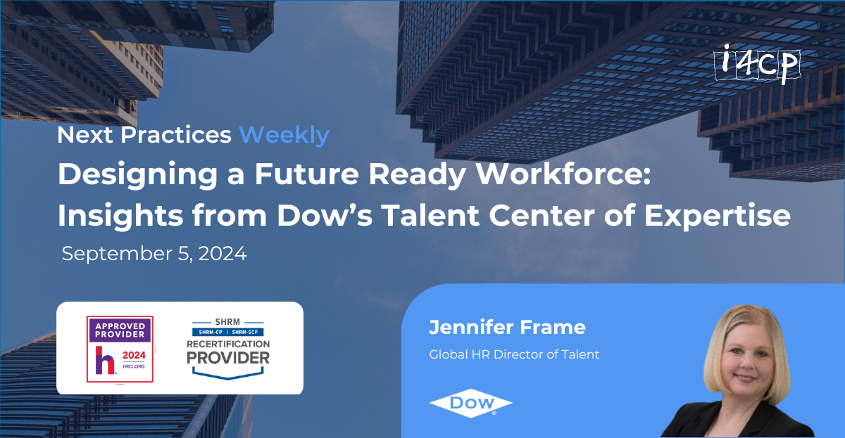 Future-Ready Workforce Strategies from Dow’s Talent Experts